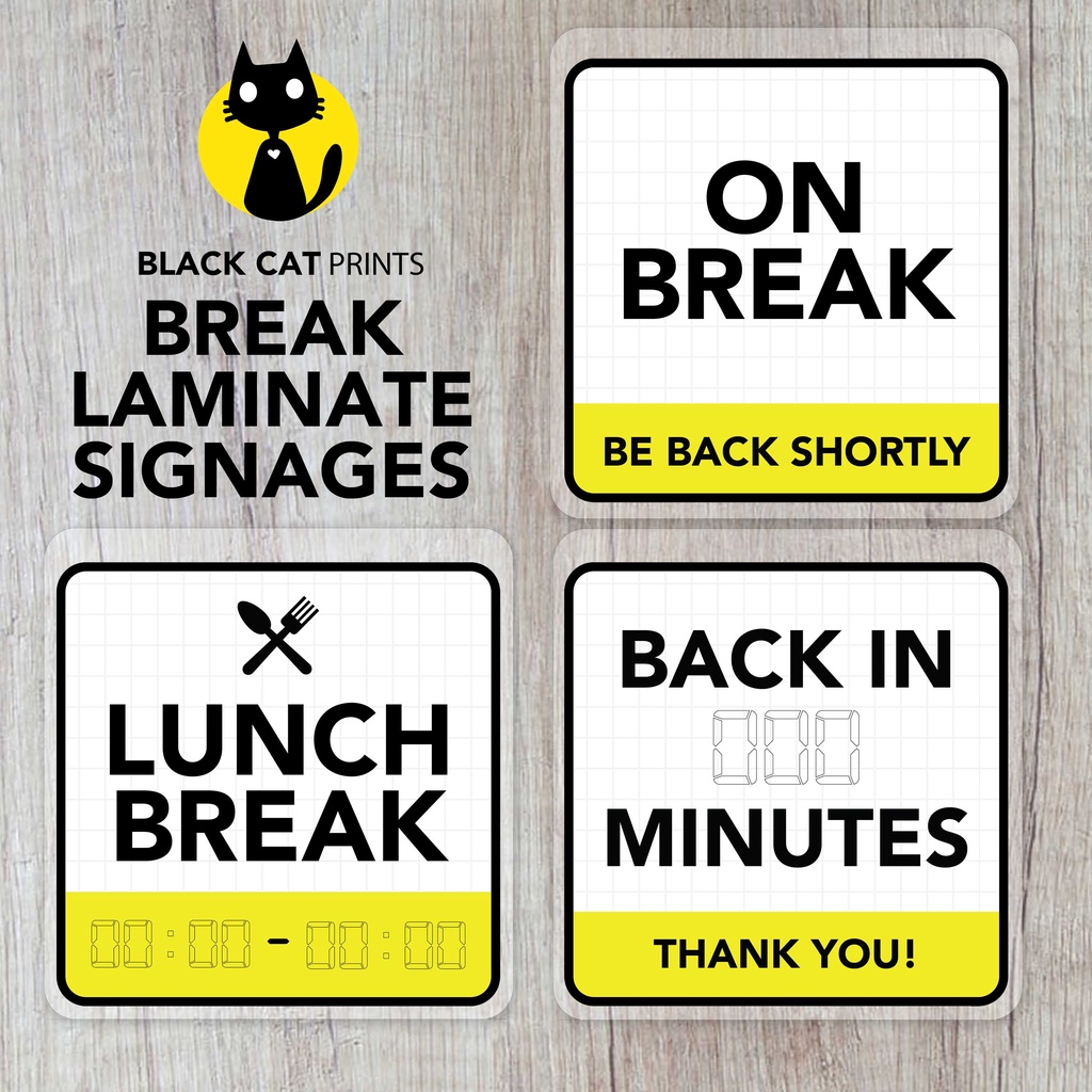 Break Time / Waiting Time / Next Window Next Counter Signs / Laminated ...