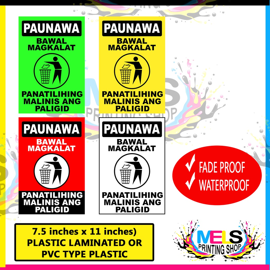 PAUNAWA BAWAL MAGKALAT SIGN PVC TYPE or PLASTIC LAMINATED 250gsm ...