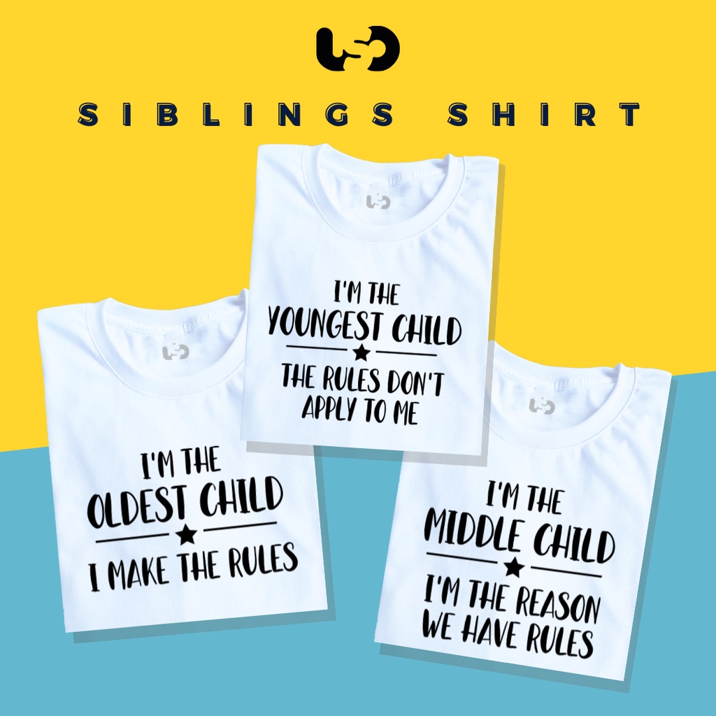 OLDEST MIDDLE YOUNGEST CHILD TERNO SHIRTS / SIBLINGS TEES / BROTHERS ...