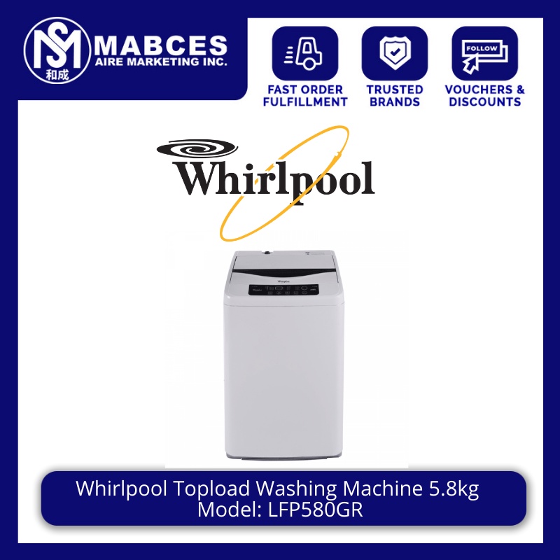 Whirlpool 5.8kg Top Load Washing Machine LFP580GR | Shopee Philippines
