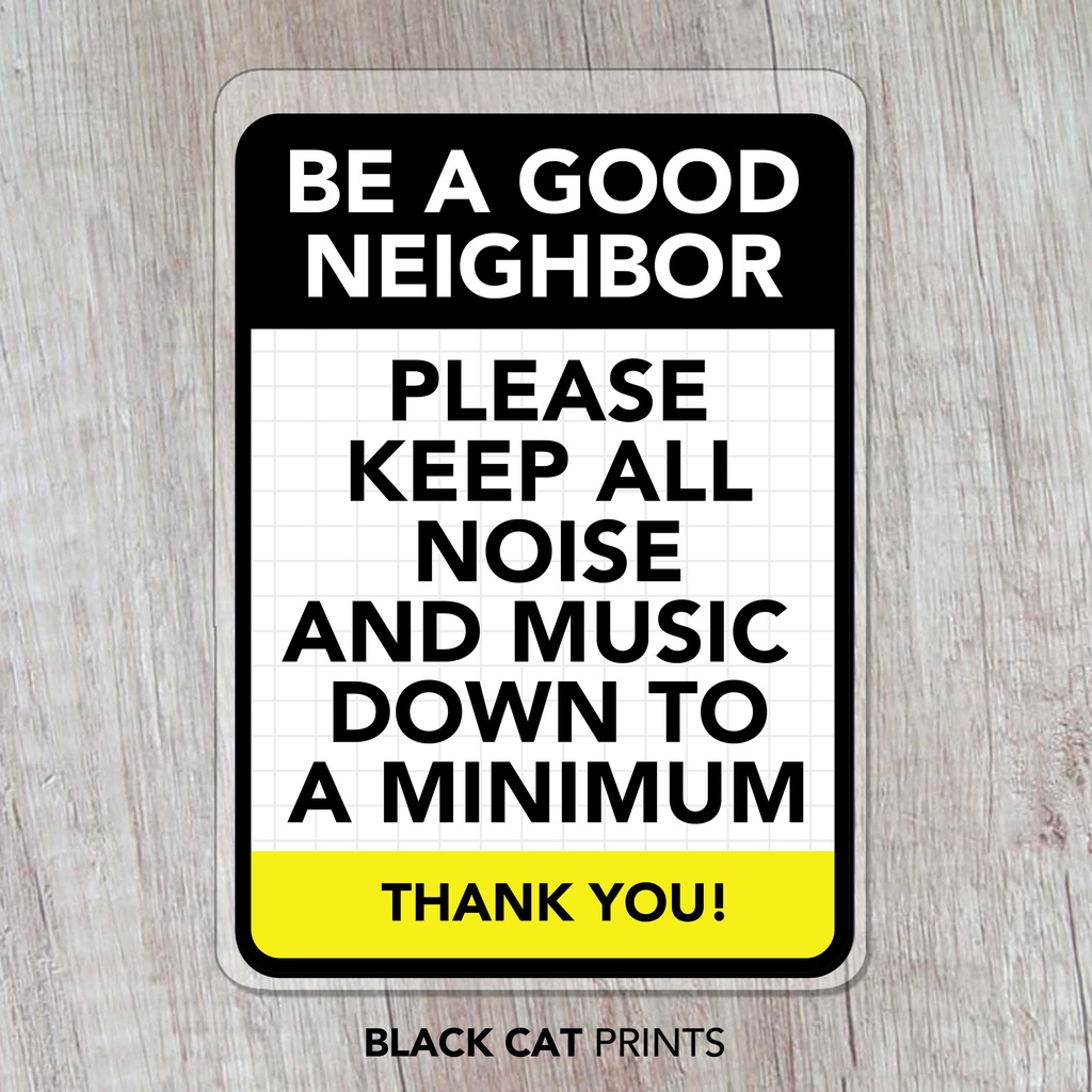 Please Keep All Noise and Music Down to a Minimum Sign / Laminated Sign ...