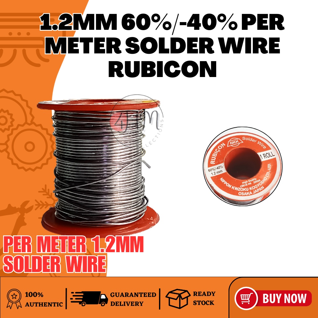 4HMC 1.2MM 60%/-40% PER METER SOLDER WIRE RUBICON | Shopee Philippines
