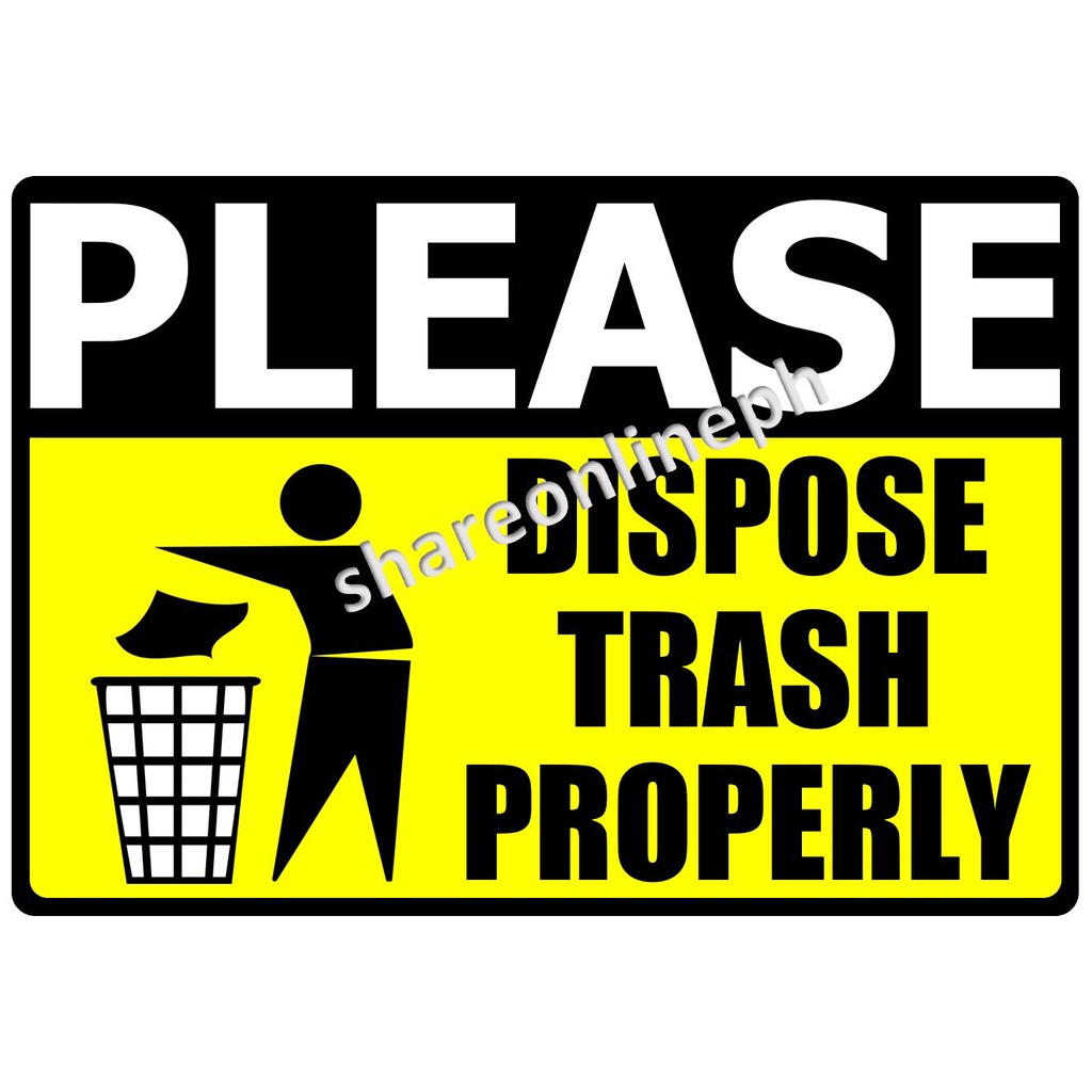 Dispose Trash Properly Signage Sign Boards Sticker PVC Board | Shopee ... Dispose Trash Properly Signage Sign Boards Sticker PVC Board | Shopee ...