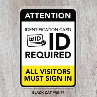 ID Required All Visitors Must Sign In Sign / Laminated Signage / Sign ...
