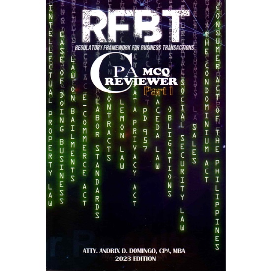 RFBT CPA Reviewer Part 1 (2023 Edition) by Atty. Andrix Domingo (Paper ...
