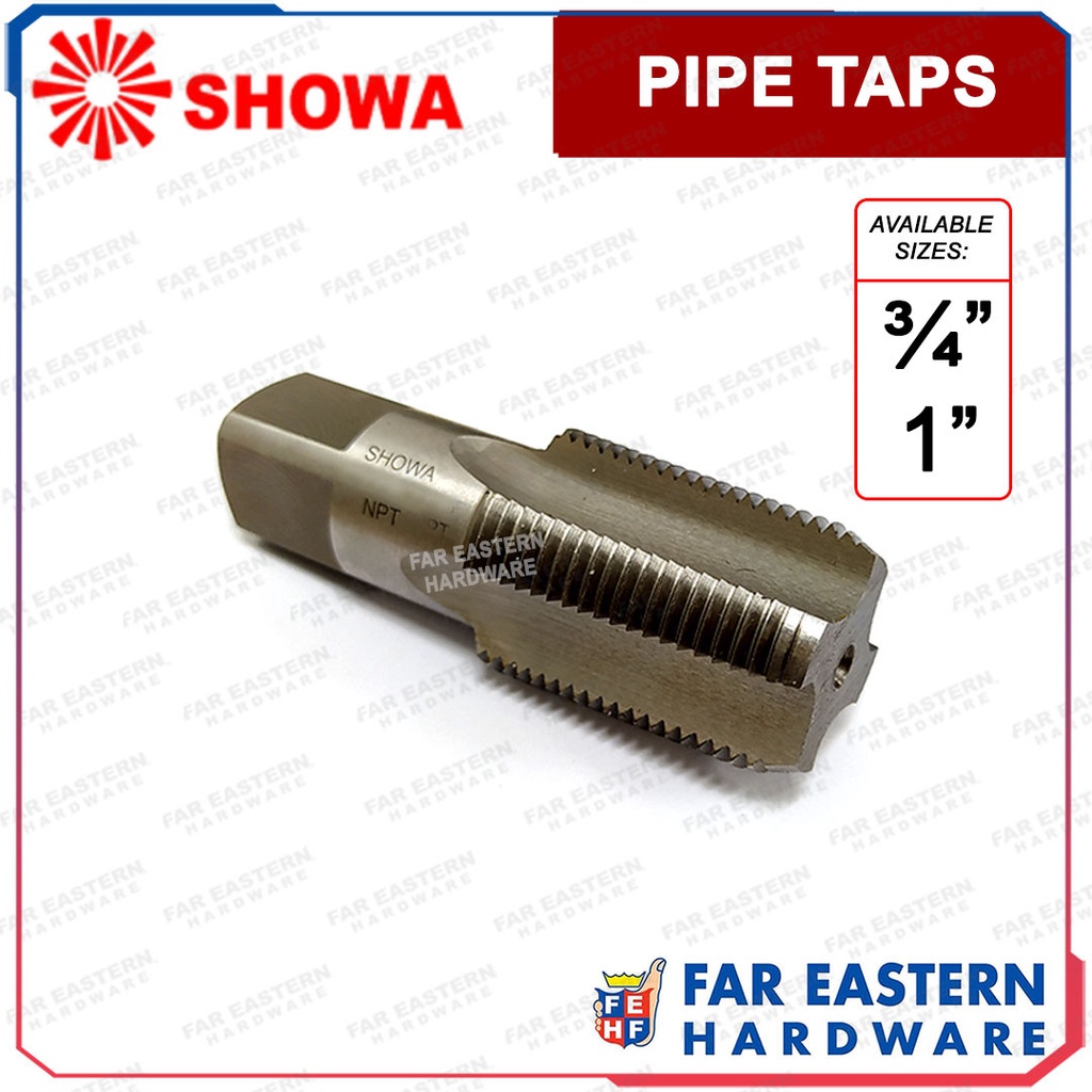 SHOWA Pipe Taps Threader 3/4" 1" Tap | Shopee Philippines