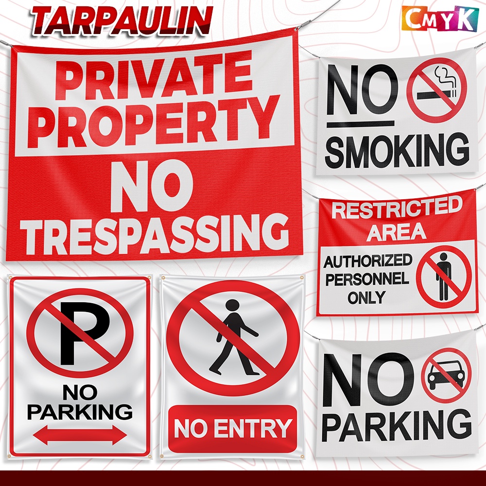 CMYK Tarpaulin Signage, No Parking, Private property, No trespassing ...