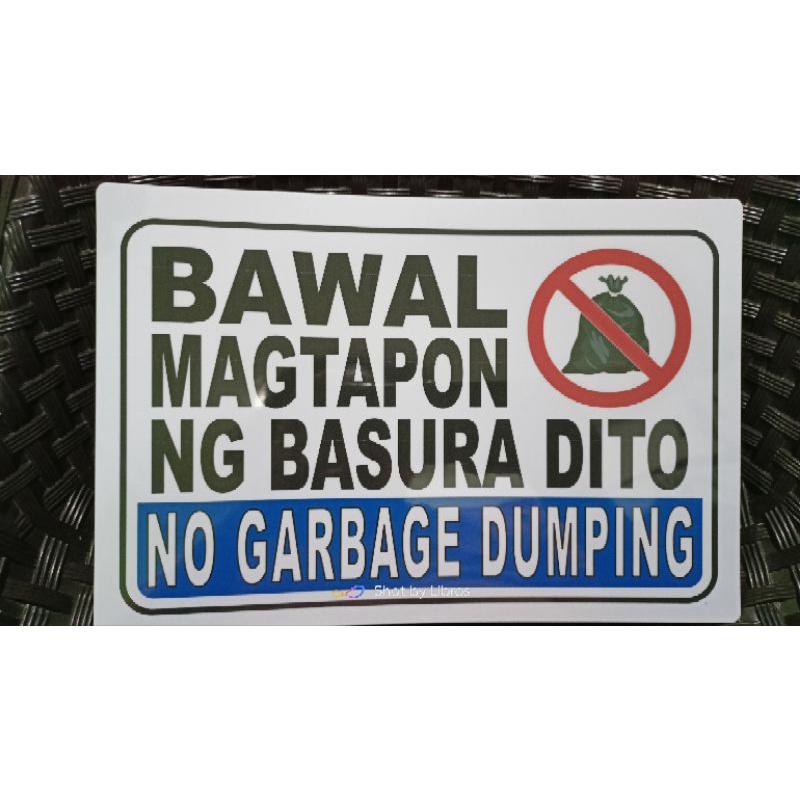 ۩ Bawal Magtapon ng Basura Dito No Garbage Dumping BLUE Signage A4 Size ...