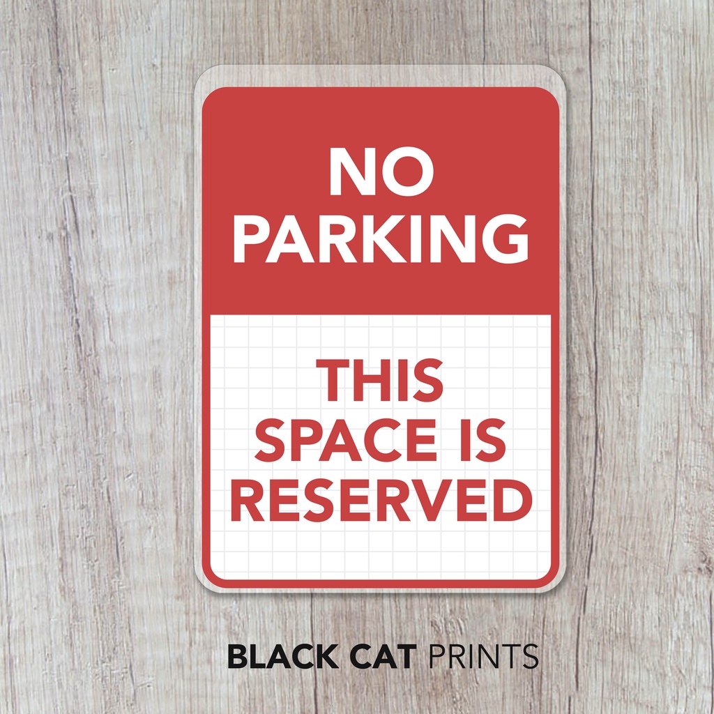 No Parking This Space is Reserved Sign / Laminated Signage / Sign Board ...
