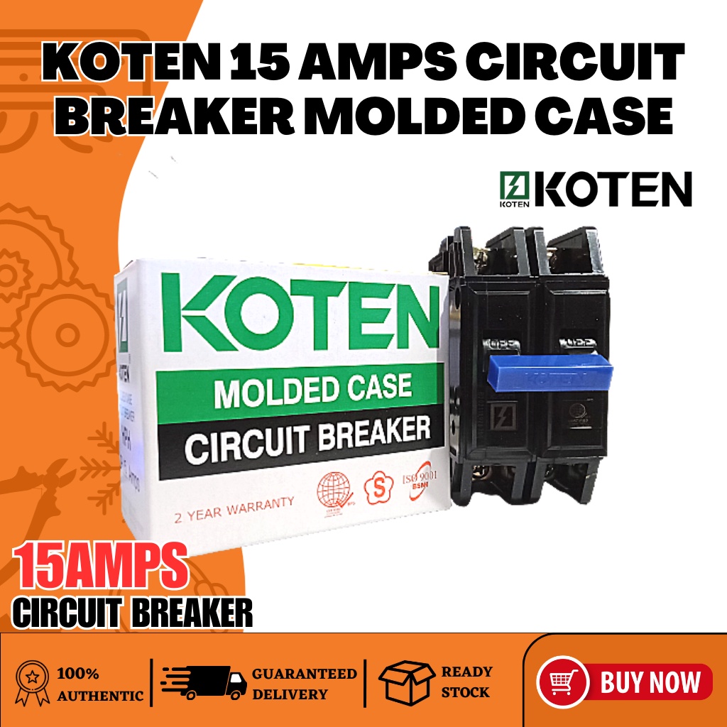 4HMC [ ORIGINAL ] KOTEN 15 Amps Circuit Breaker KSB 2P | Shopee Philippines