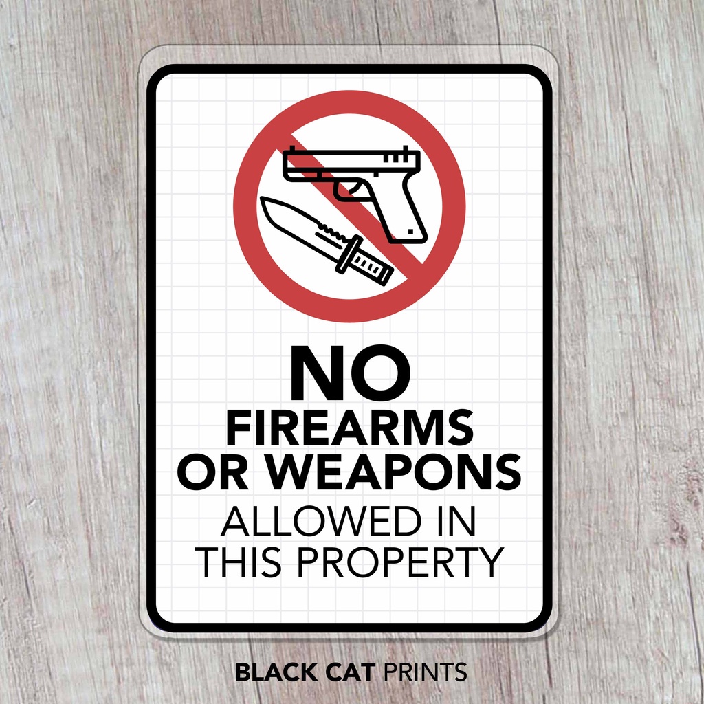 ☍No Firearms or Weapons Allowed In This Property Sign / Laminated ...