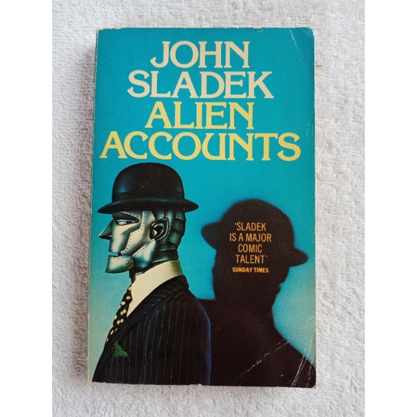 (RARE) JOHN SLADEK - ALIEN ACCOUNTS (SATIRE BOOK) Classic | Shopee ...
