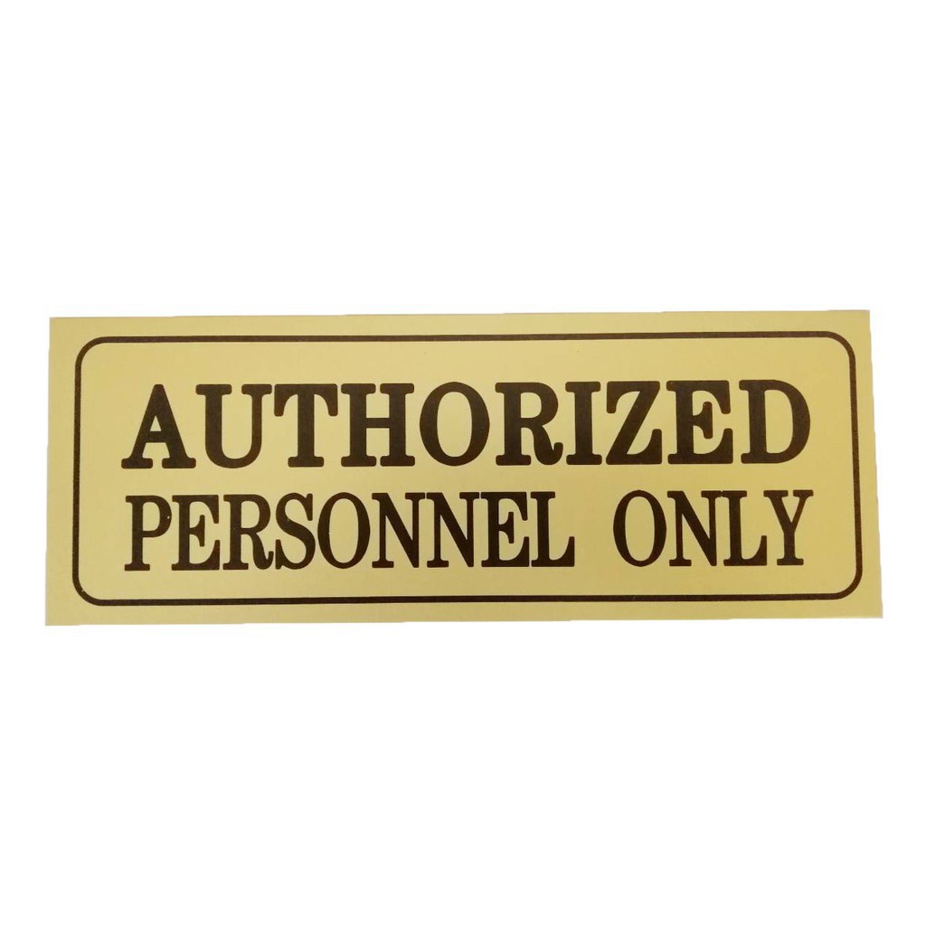 1 pc. "Authorized Personnel Only" Sign Board Wall Decor Signage ...