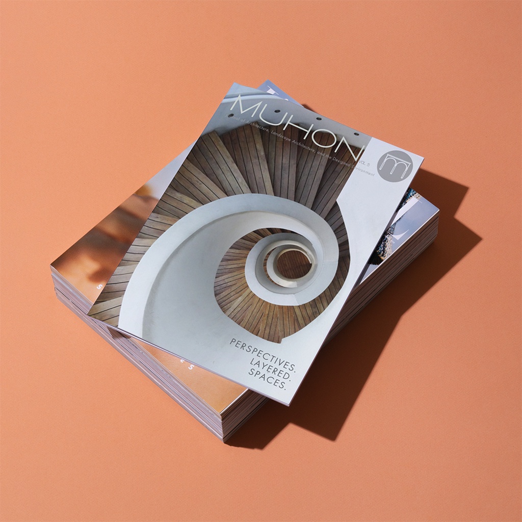 Muhon: Journal of Architecture, Landscape Architecture, and the ...