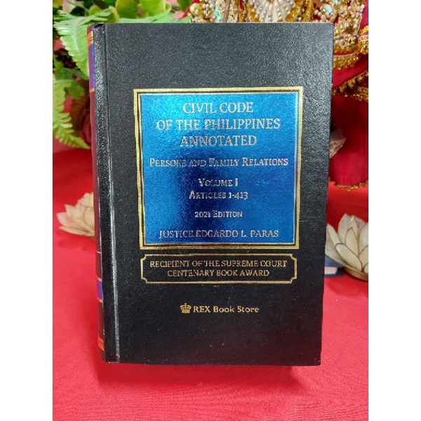 Civil Code of the Philippines Vol.1 (Persons and Family Relations ...
