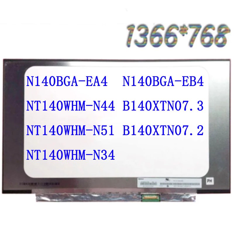 14 inch 30 pin screen 1366*768 N140BGA-EA4 Rev.C2 NT140WHM-N44 NT140WHM ...