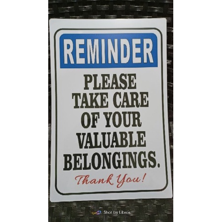 Reminder Please Take Care of Your Valuable Belongings Signage A4 Size ...