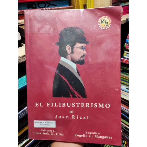 EL FILIBUSTERISMO ni Jose Rizal by Emerlinda G. Cruz & Rogelio G ...