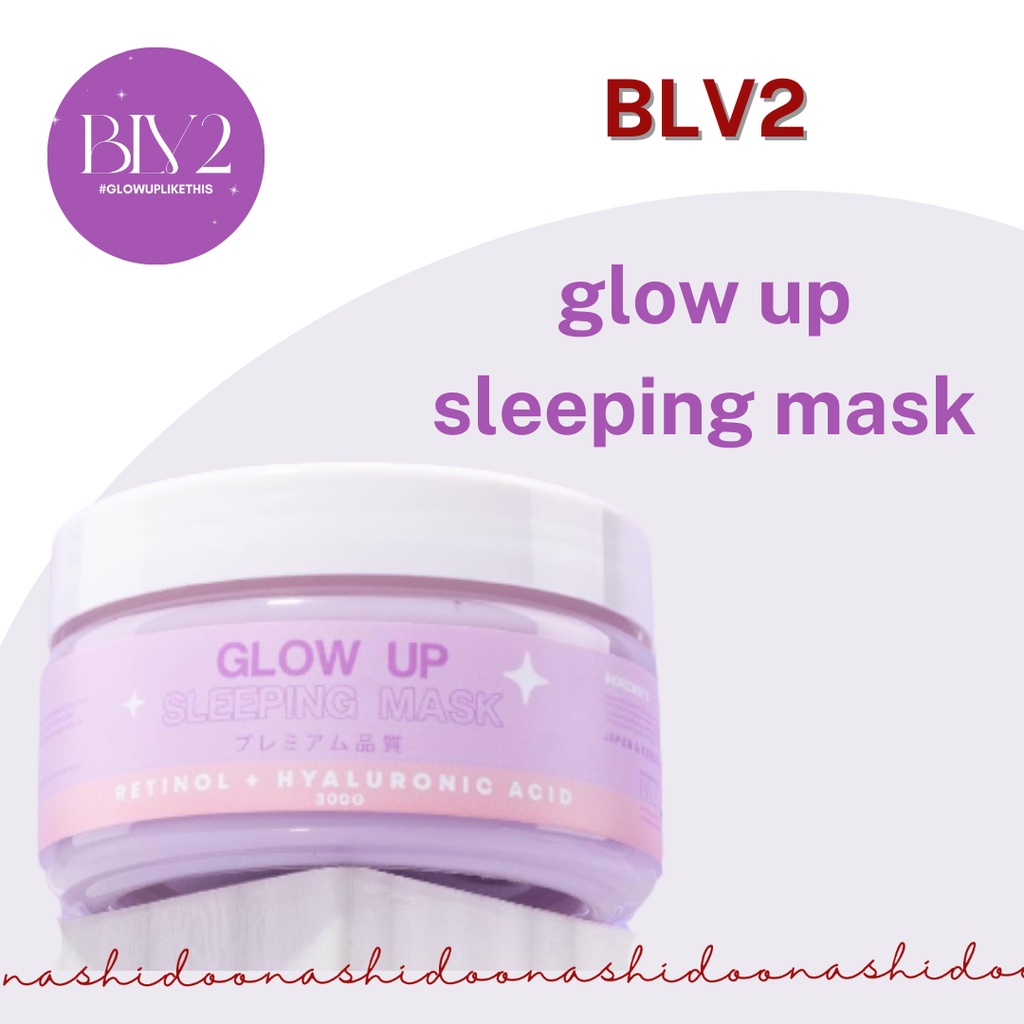 BLV2 Glow Up Sleeping Mask | DAVAO CITY BASED | Shopee Philippines