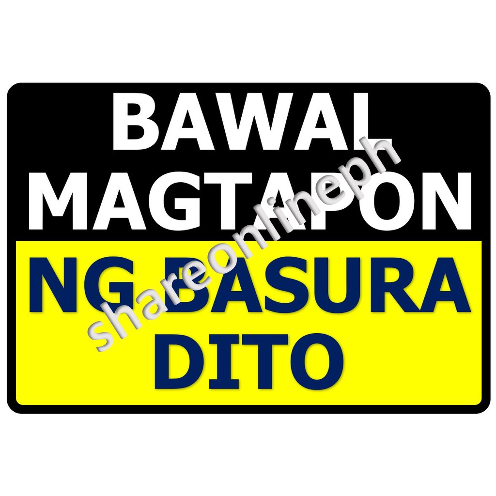 Laminated Signages | Bawal Magtapon ng Basura | No Littering | Signages ...