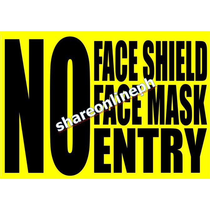 ♕Laminated Signages | No Face Shield Face Mask No Entry | Signage ...