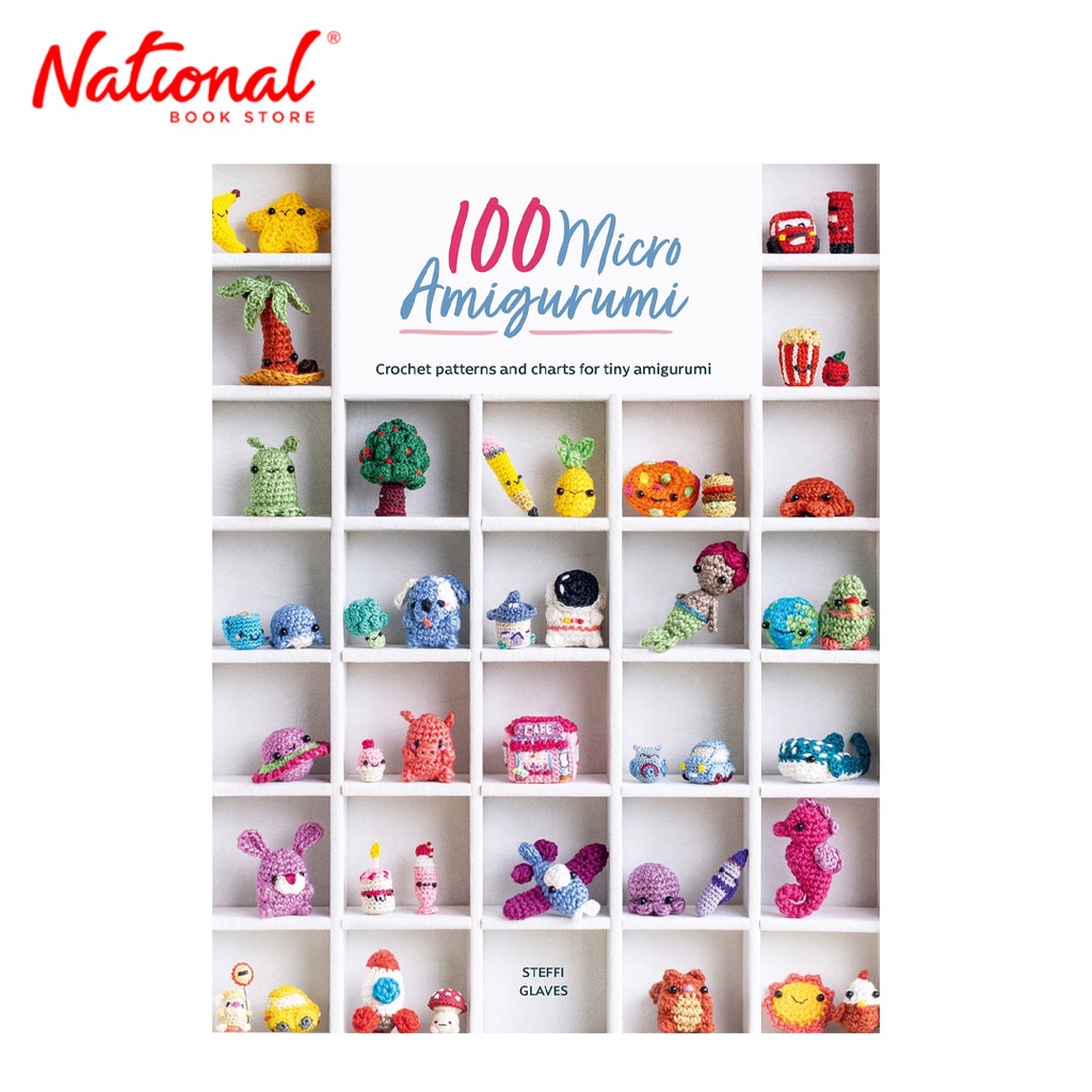 100 Micro Amigurumi : Crochet Patterns and Charts for Tiny Amigurumi by ...