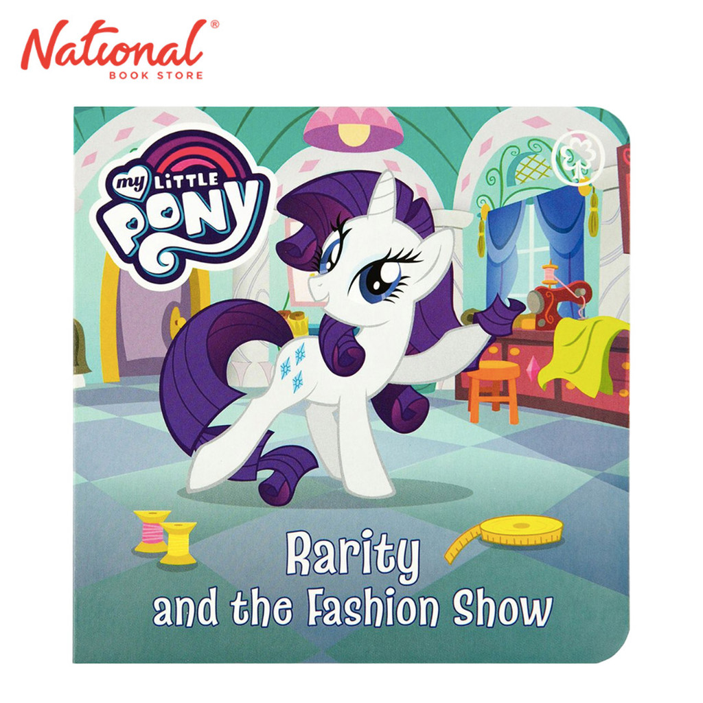 My Little Pony Rarity & The Fashion Show - Board Book - Preschool Books ...