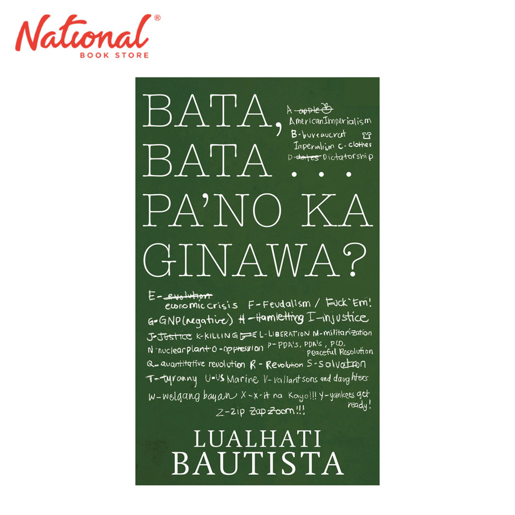 Bata, Bata… Pa'no Ka Ginawa? (2024 Edition) by Lualhati Bautista ...