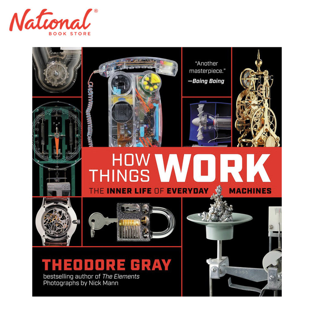 Sulit Reads 299 - How Things Work by Theodore Gray - Trade Paperback ...