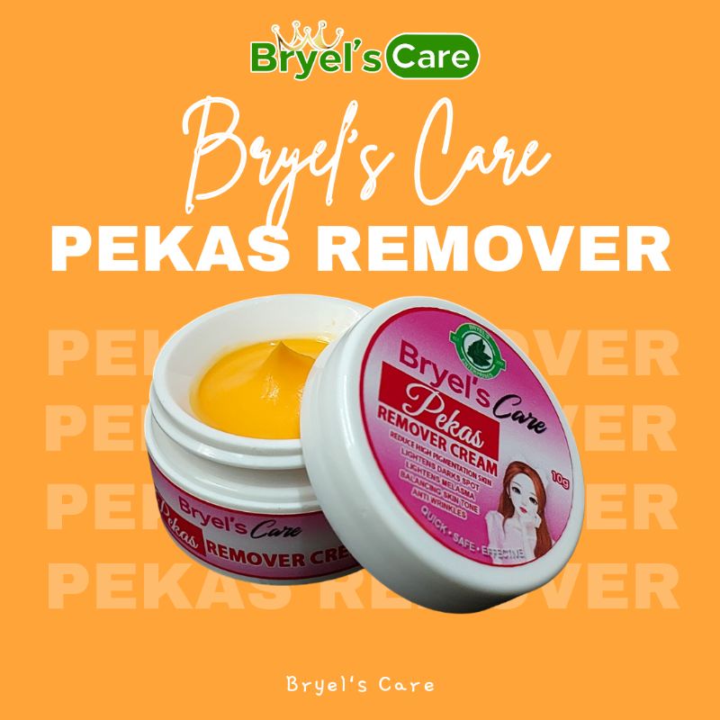 BRYEL'S CARE PEKAS CREAM REMOVER/Melasma Cream Pekas Remover Authentic ...