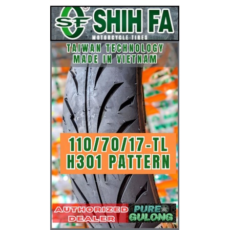 SHIHFA 110/70-17 TUBELESS TIRES H301 PATTERN FREE PITO SEALANT MADE IN ...