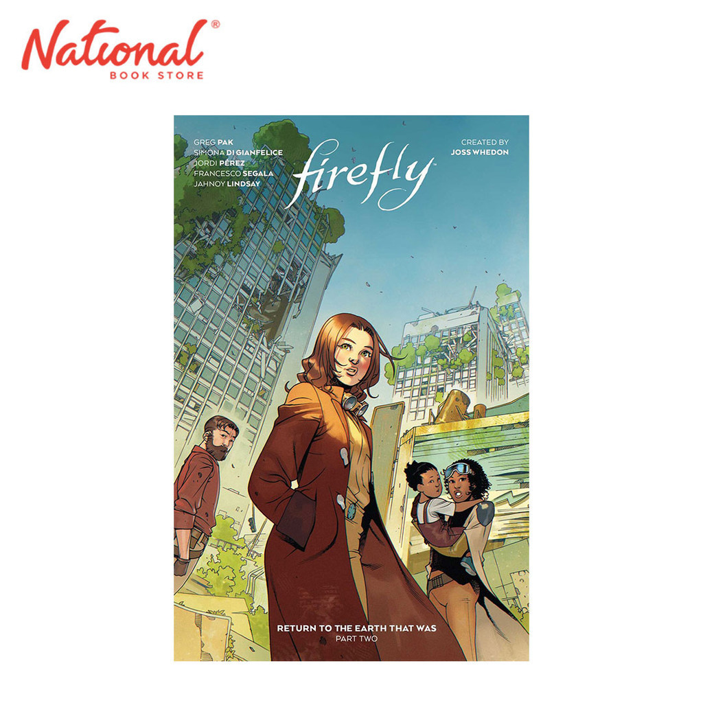 Firefly: Return To Earth That Was Part 2 by Greg Pak - Hardcover ...
