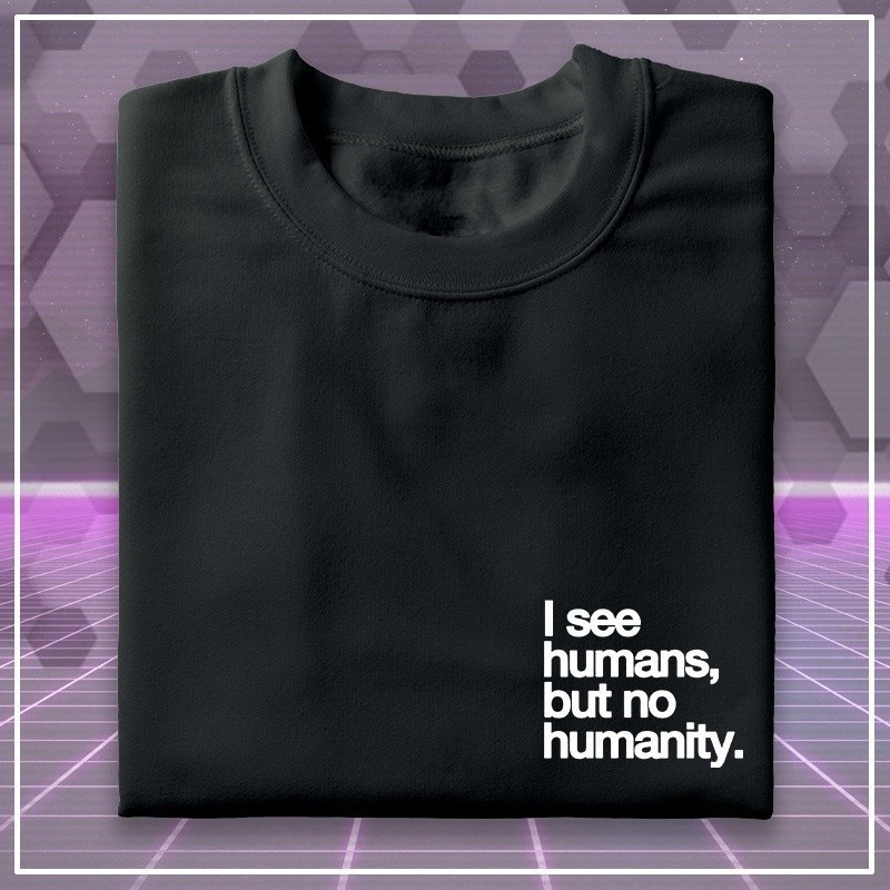 DK Multimedia - No Humanity Shirt LT | UNISEX SHIRT | STATEMENT SHIRT ...