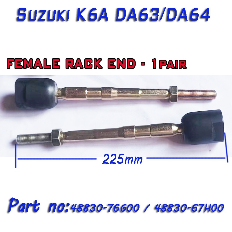 (2pcs)Rack End Suzuki K6A DA63/DA64 (Female rack end) | Shopee Philippines