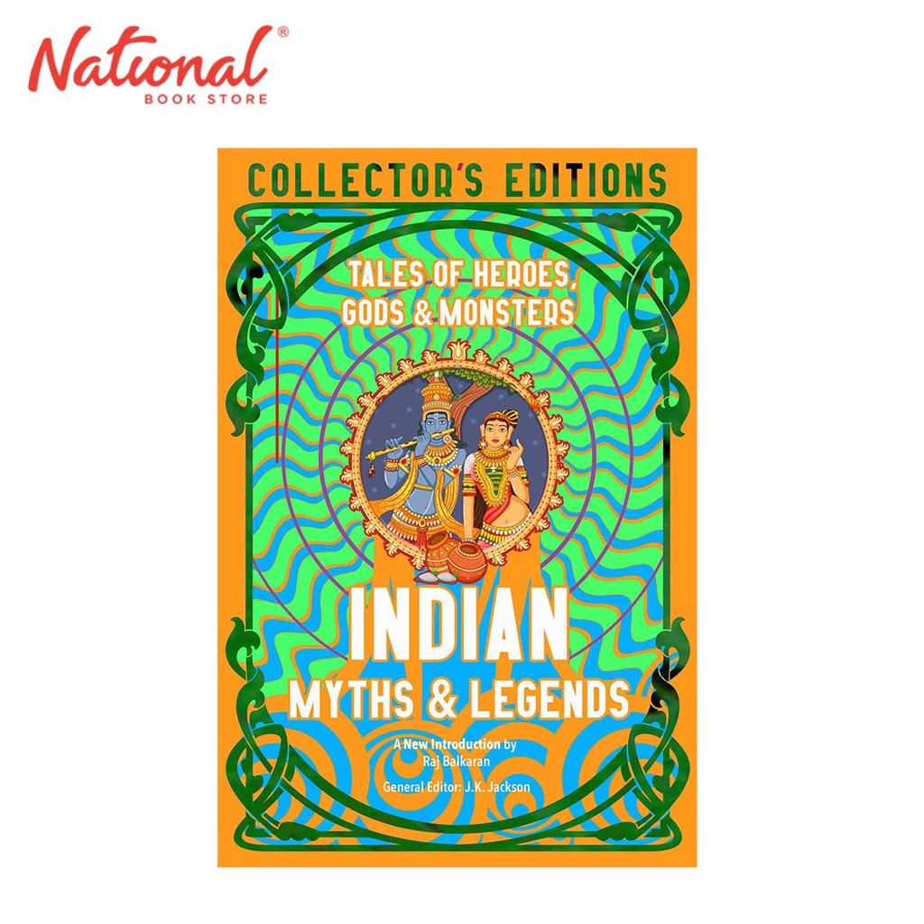 Indian Myths & Legends: Tales of Heroes, Gods & Monsters by Raj ...