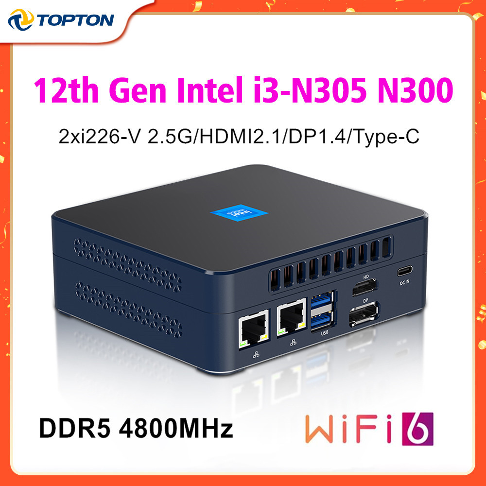 12th Gen Intel i3 N305 N200 N100 Mini PC DDR5 PCIE3.0x4 2xi226-V 2.5G ...