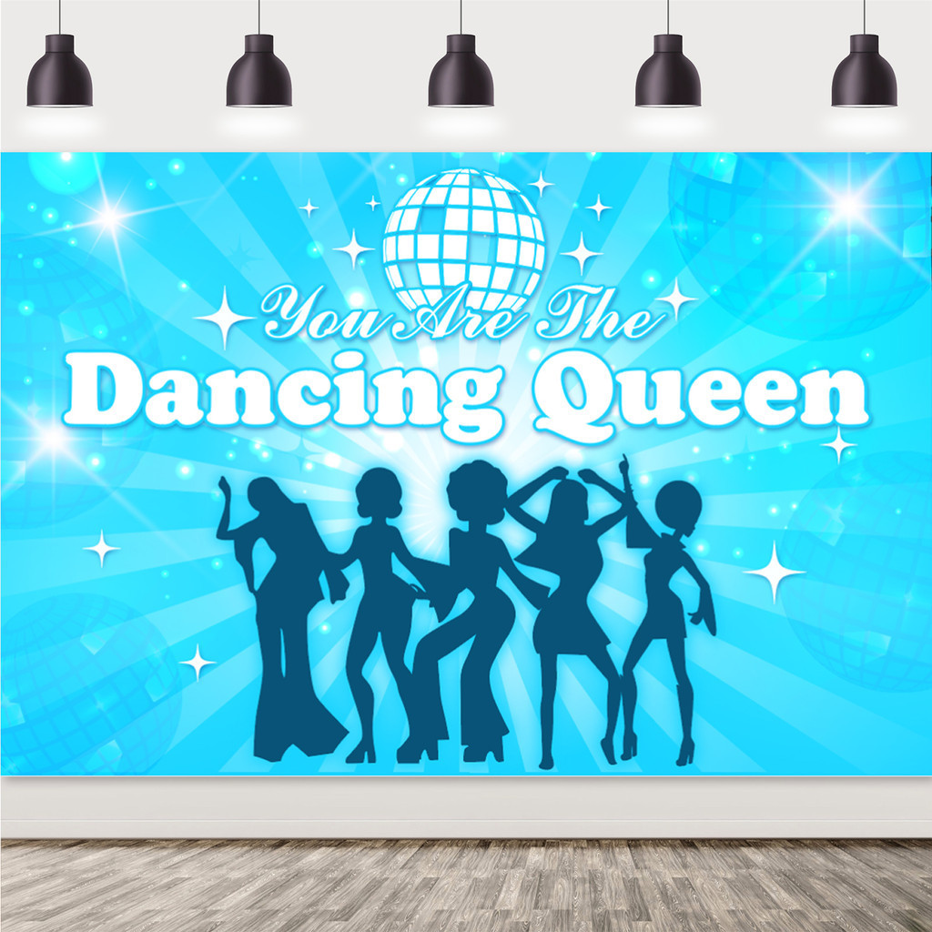 You Are The Dancing Queen Backdrop Dancing Queen Bachelorette Party ...