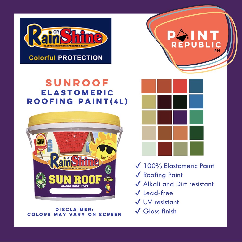 Rain or Shine SUNROOF Elastomeric Roofing Paint Ready Mixed Colors 4L Gallon Size | Shopee ...