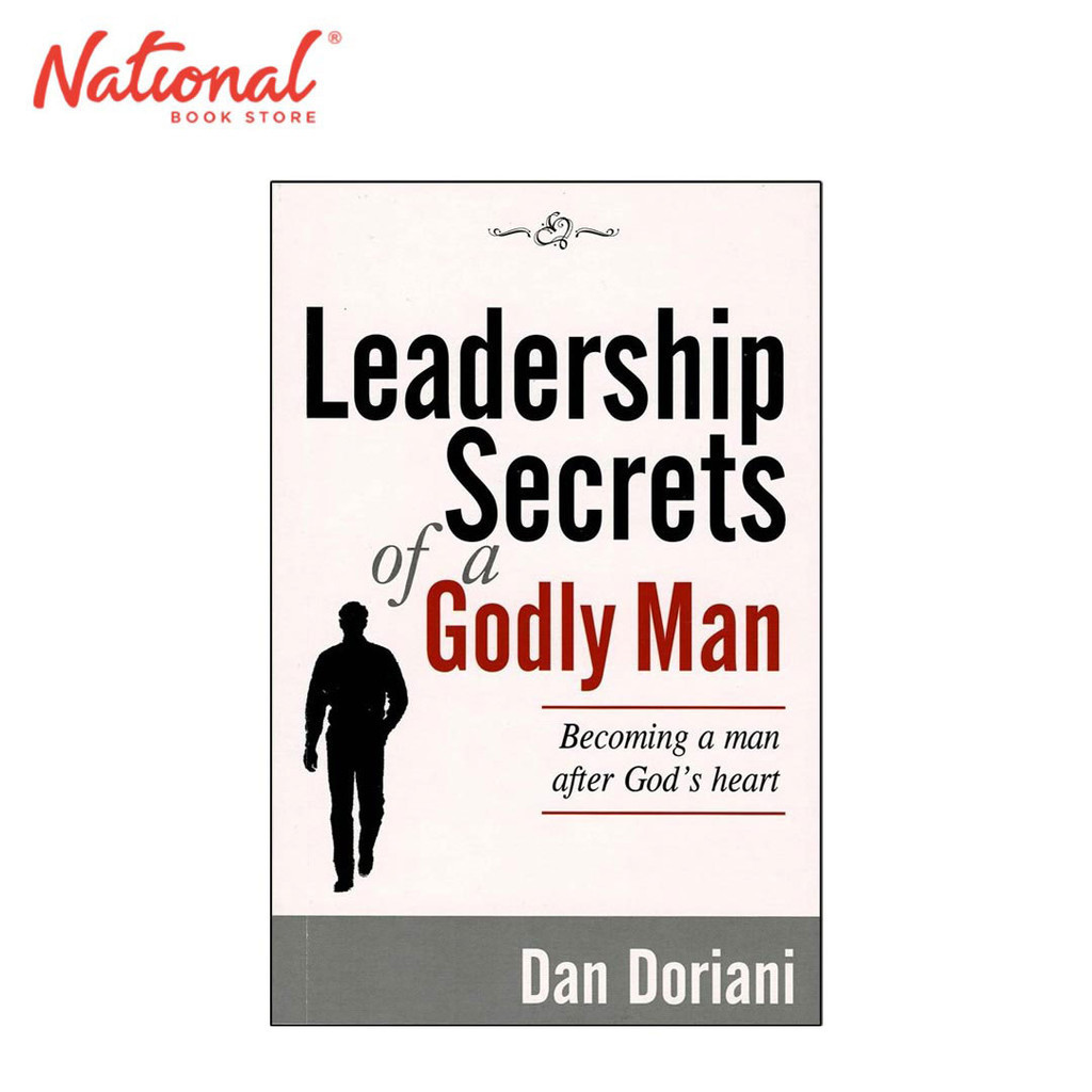 Leadership Secrets Of A Godly Man by Dan Doriani - Trade Paperback ...