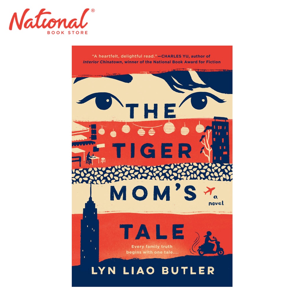 The Tiger Mom's Tale: A Novel by Lyn Liao Butler - Trade Paperback ...