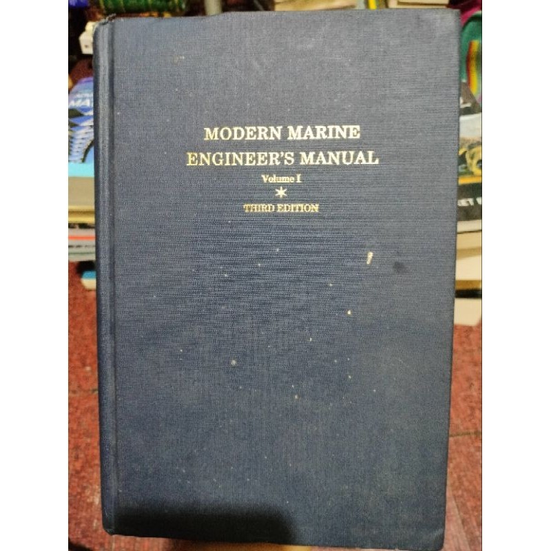 MODERN MARINE ENGINEER'S MANUAL (vol 1 / third edition) | Shopee ...