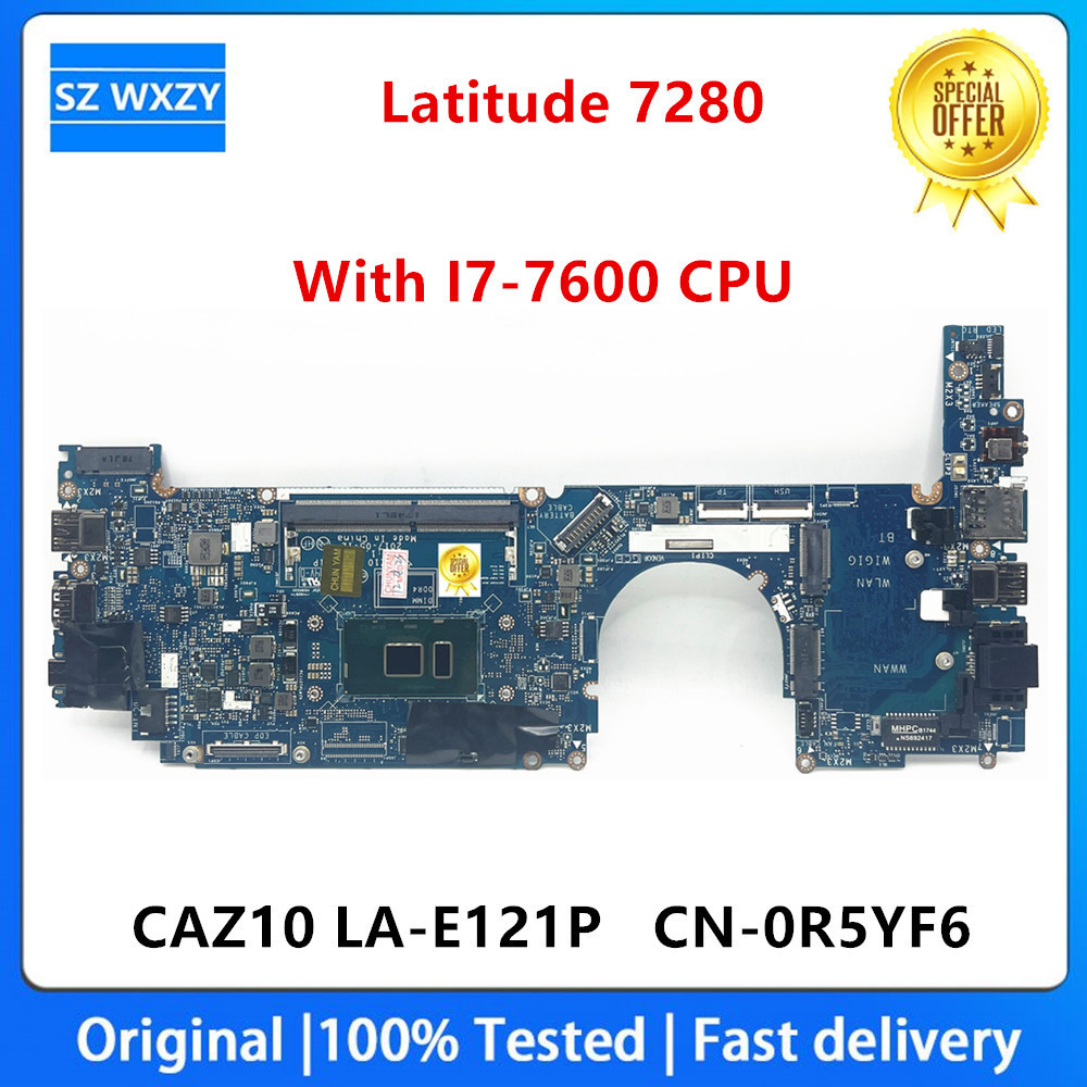 For DELL Latitude 7280 Laptop Motherboard With I7-7600 CPU CAZ10 LA ...