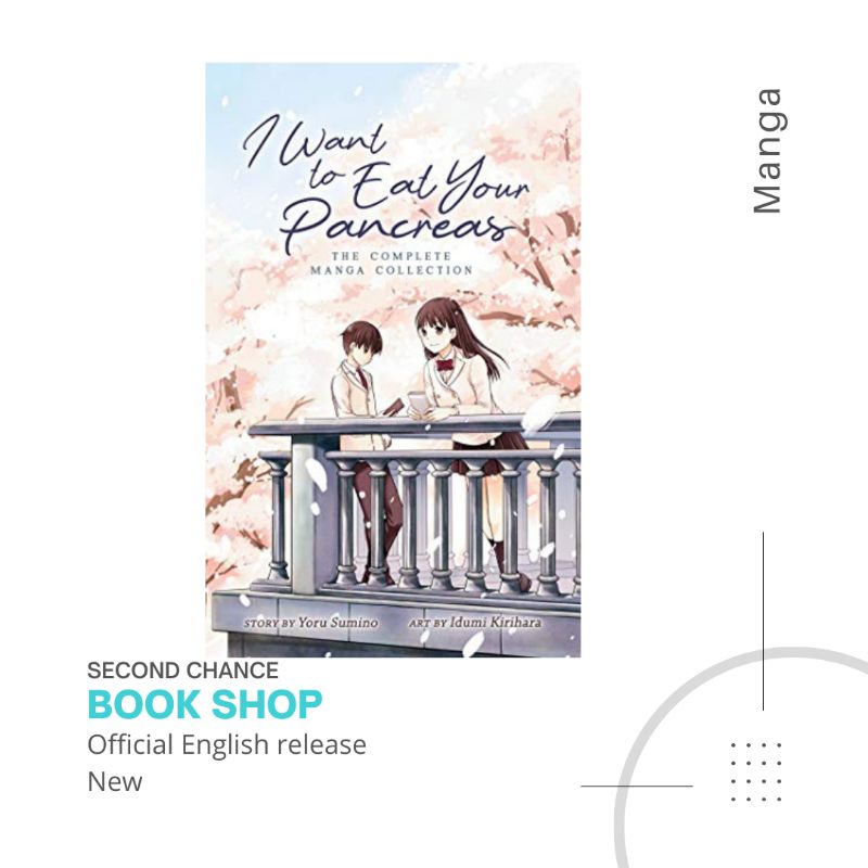 [LIGHT NOVEL / MANGA] I Want to Eat Your Pancreas by Yoru Sumino ...