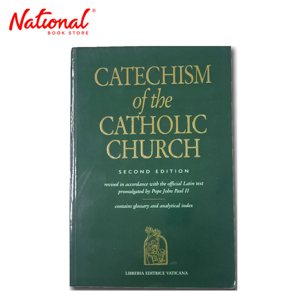 Catechism of the Catholic Church 2nd Edition by Pope John Paul II ...