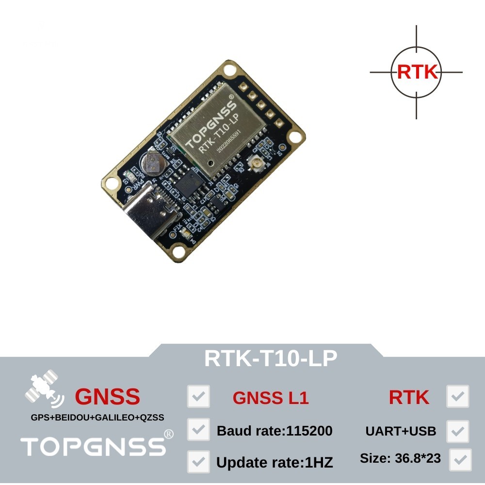 【RTK-T10-LP GNSS GPS GALILEO QZSS RTK Module small volume GNSS high ...
