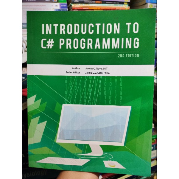 INTRODUCTION TO C# PROGRAMMING (2nd Edition) by Avonn C. Nova, MIT | Shopee Philippines