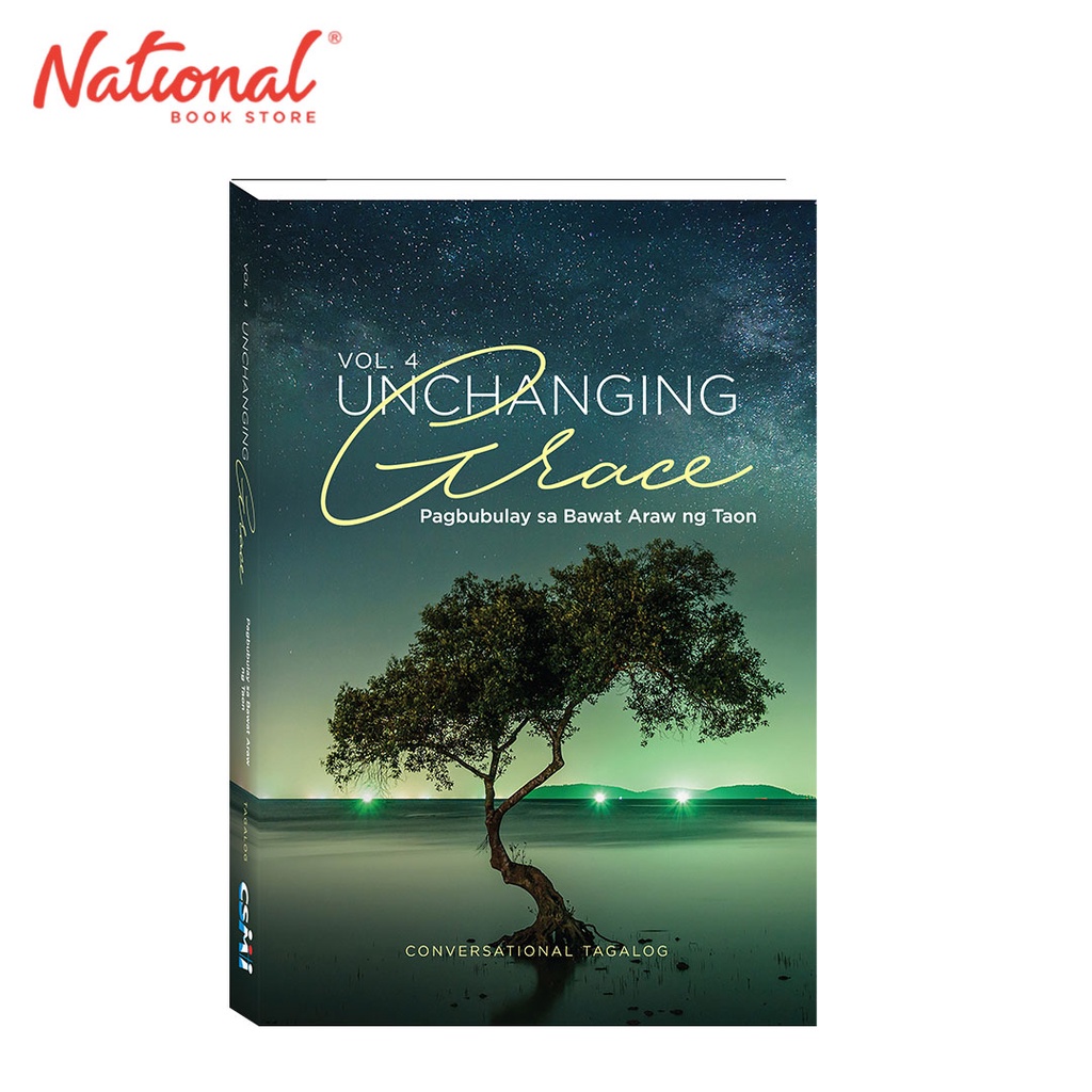 Unchanging Grace (Tagalog): Pagbubulay sa Bawat Araw ng Taon Volume 4 by Joey Umali ...