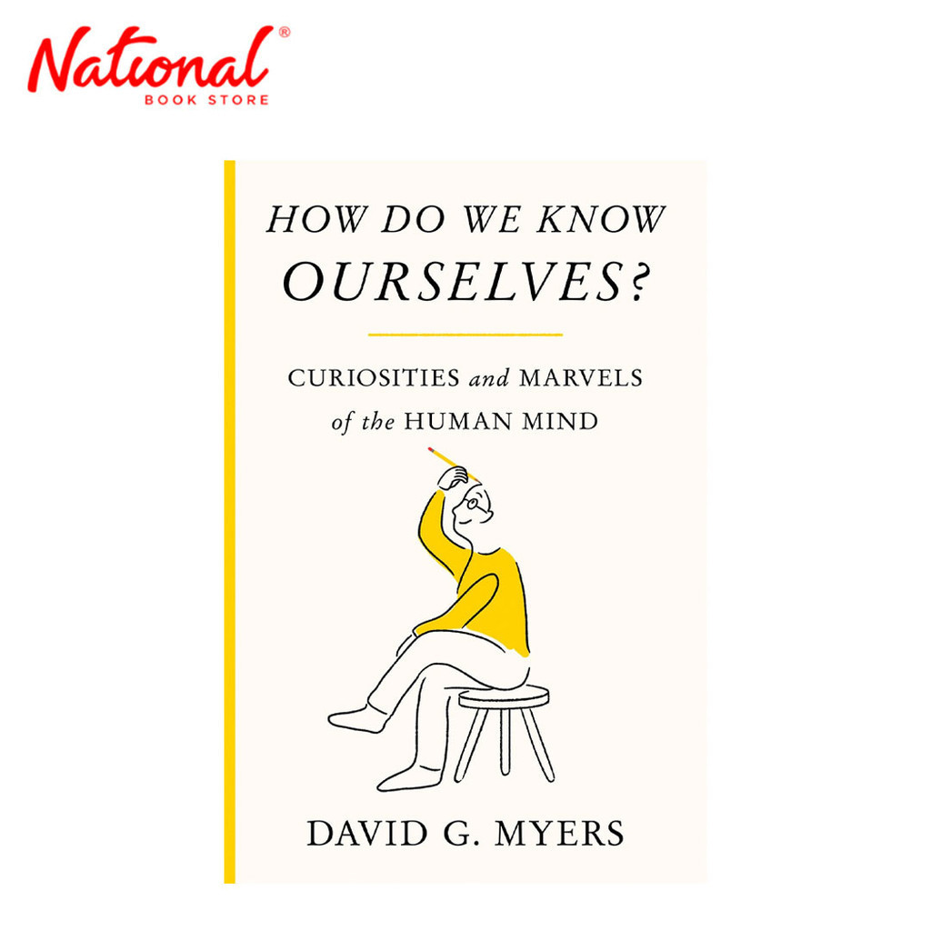 How Do We Know Ourselves? By David G. Myers - Hardcover - Self-Help ...
