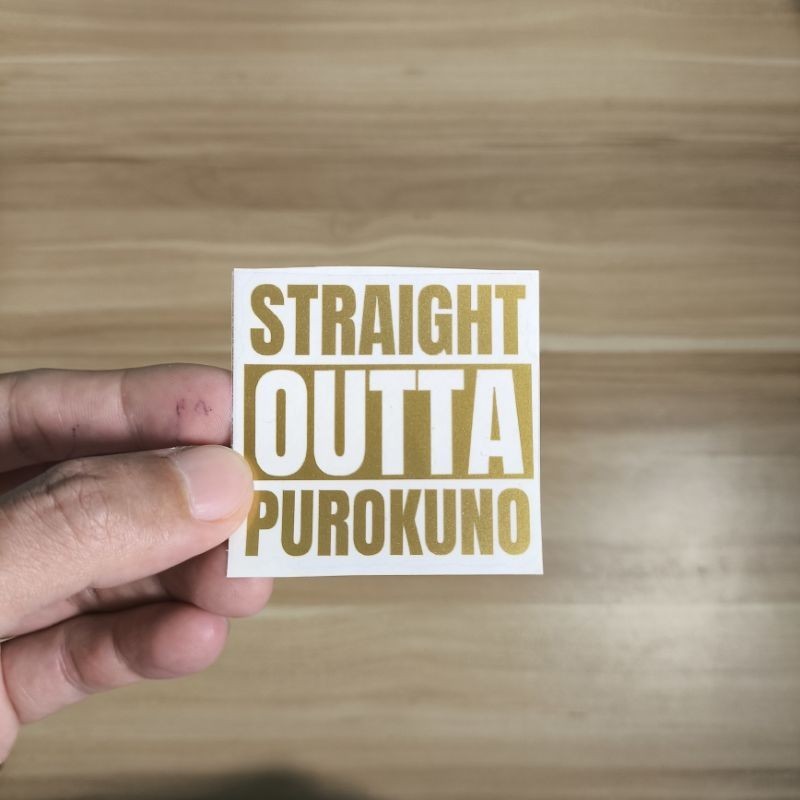 STRAIGHT OUTTA PUROKUNO Car & Motorcycle vinyl sticker decals / Machine ...