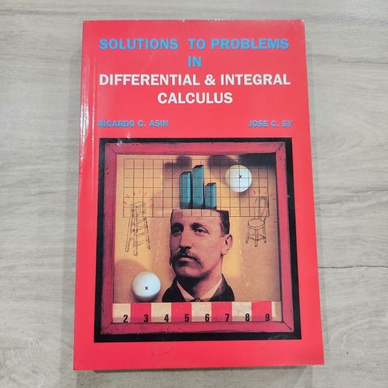 Solutions to Problems in DIFFERENTIAL & INTEGRAL CALCULUS BY: ASIN ...